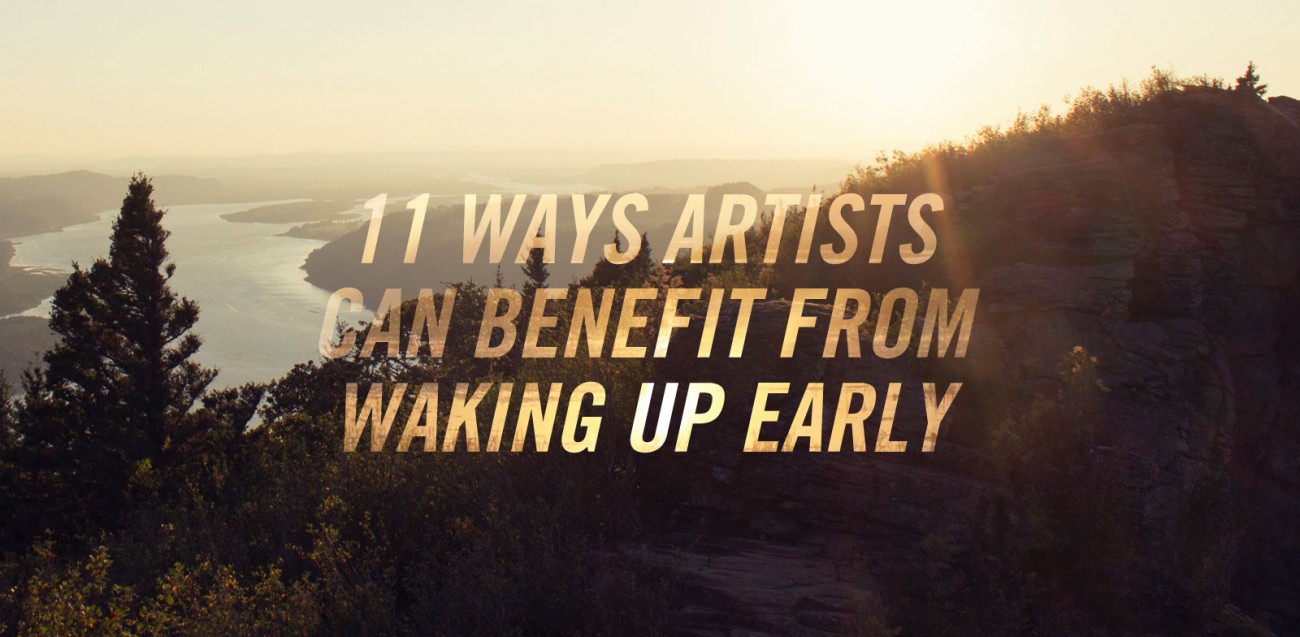 11 Ways Artists Can Benefit from Waking Up Early