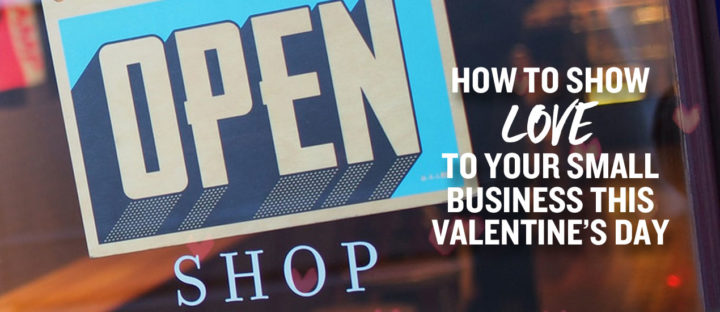 Small Business Valentines Ideas