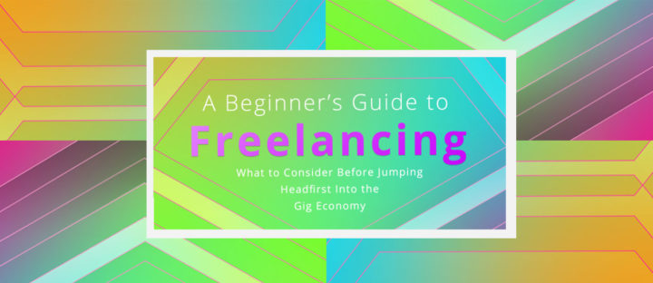 A Guide to Freelancing for Beginners by Kamryn Belmont